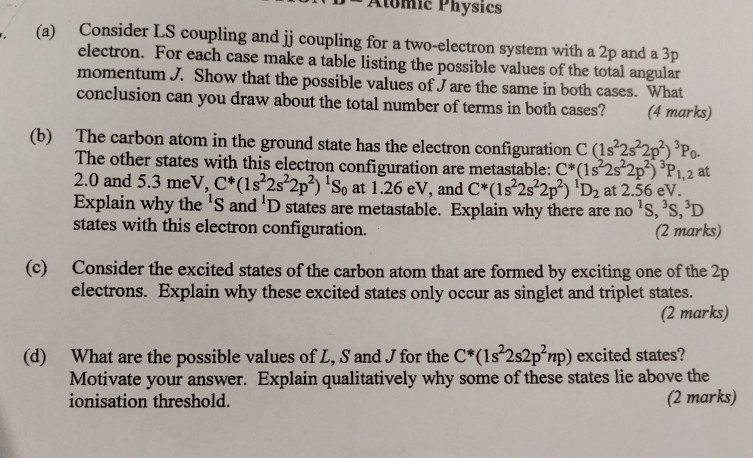 D AtUmic Physics Consider LS coupling and jj coupling | Chegg.com