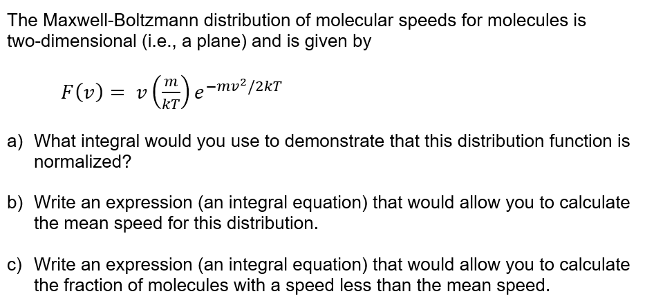 Solved The Maxwell-Boltzmann distribution of molecular | Chegg.com
