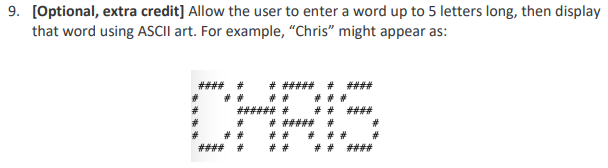 Solved 9. [Optional, extra credit] Allow the user to enter a | Chegg.com