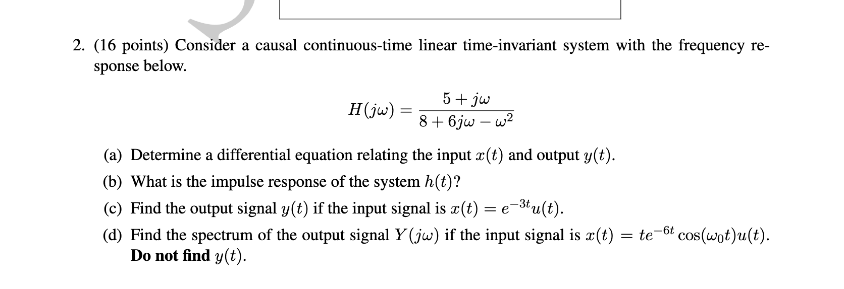 Solved 16 Points Consider A Causal Continuous Time Linear