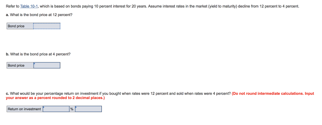 Solved Refer to Table 10-1, which is based on bonds paying | Chegg.com