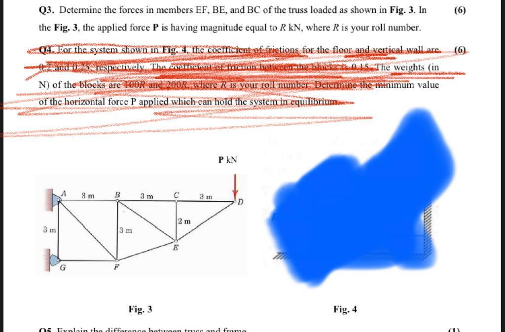 Solved (6) Q3. Determine the forces in members EF, BE, and | Chegg.com