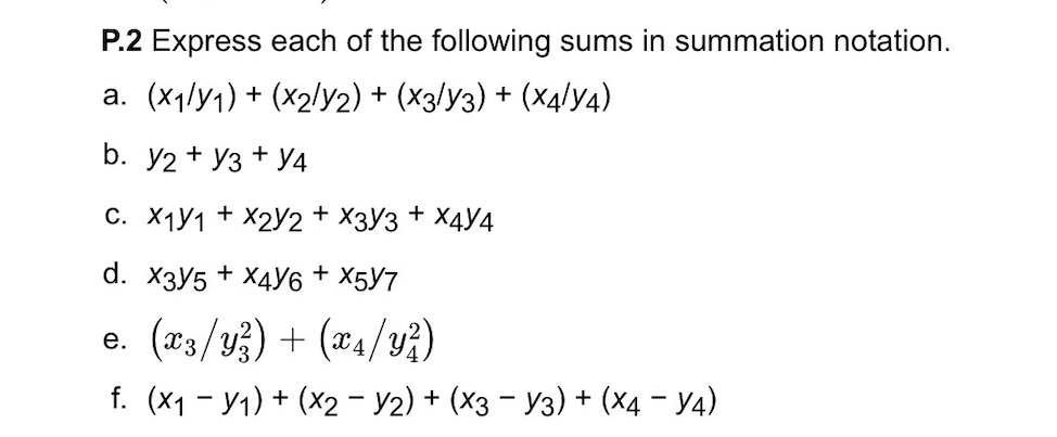 Solved P.2 Express each of the following sums in summation | Chegg.com