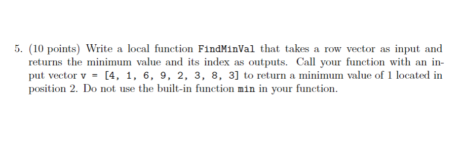 Solved It Is A Function From Matlab This Should Be A Local 