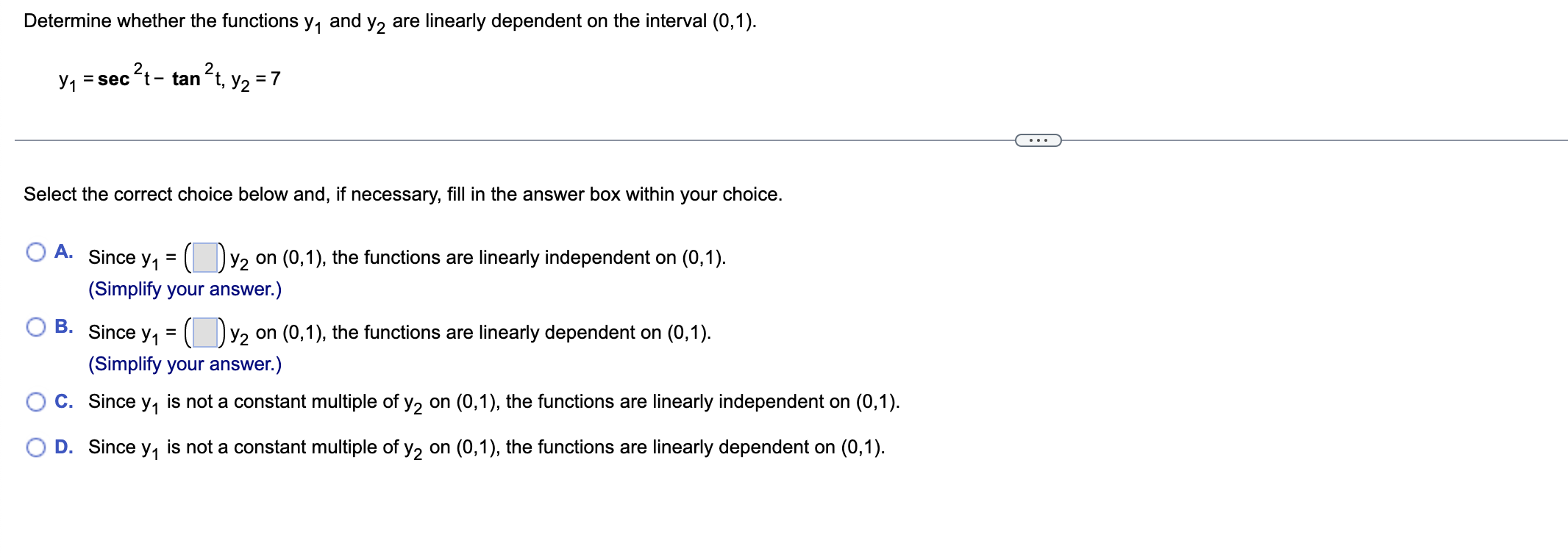 Solved Determine whether the functions y, and y2 are | Chegg.com