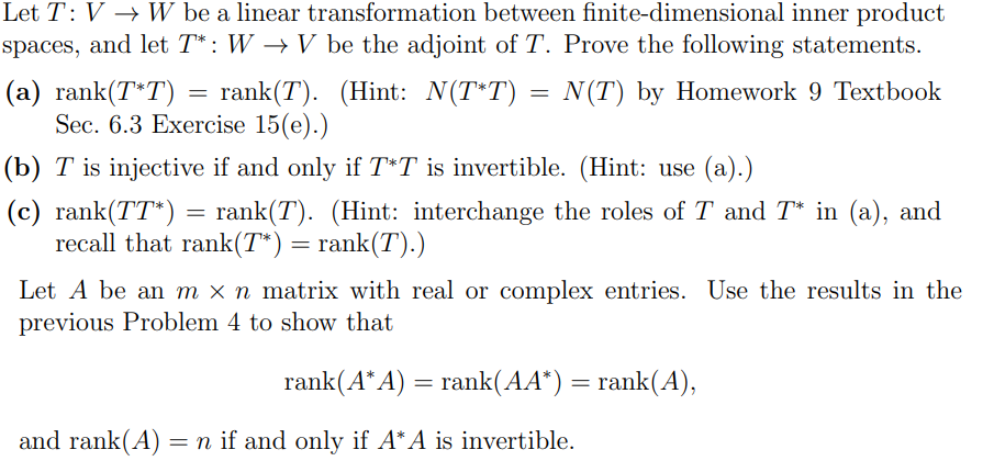 Solved Let T:V→W be a linear transformation between | Chegg.com