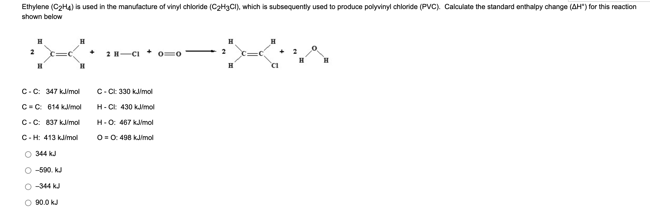 Solved shown below C - C: 347 kJ/mol C=C:614 kJ/mol C - C: | Chegg.com