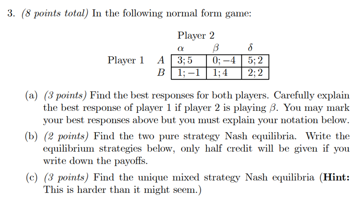 Solved 3. (8 points total) In the following normal form | Chegg.com