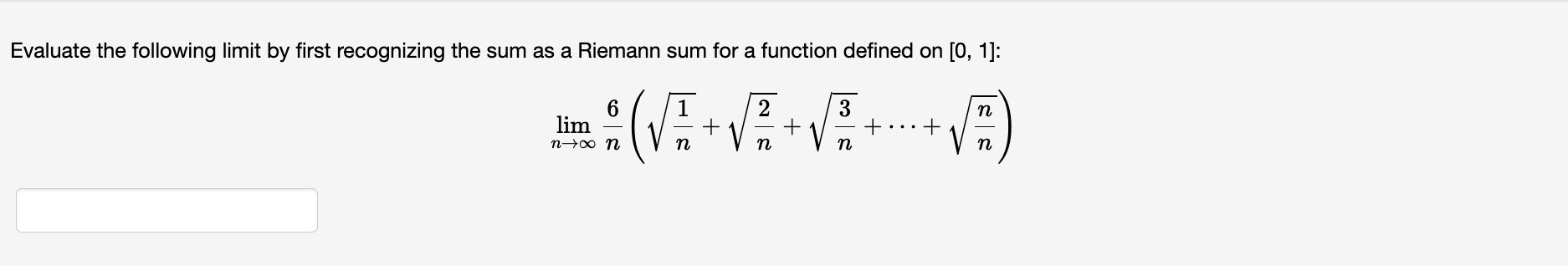 Solved Evaluate the following limit by first recognizing the | Chegg.com