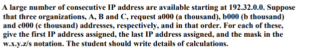 Solved A large number of consecutive IP address are | Chegg.com