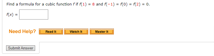 Solved Find a formula for a cubic function f if f(1) = 8 and | Chegg.com