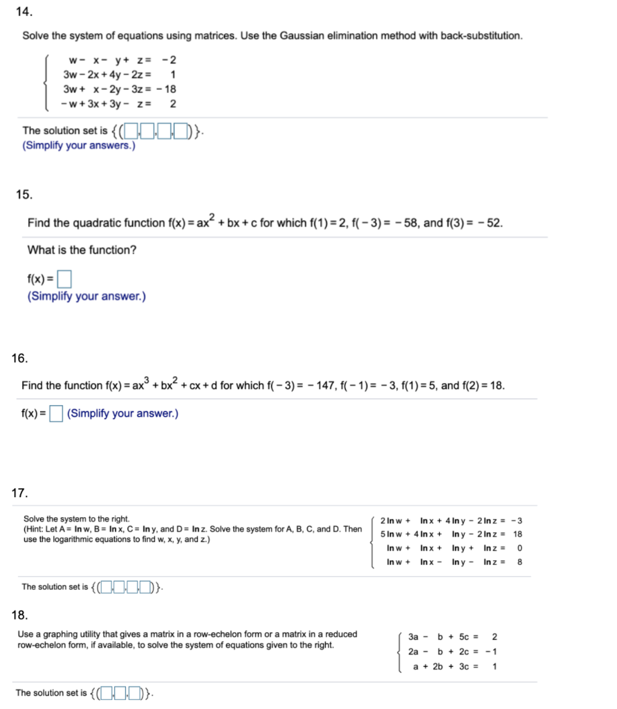 Solved 14. Solve the system of equations using matrices. Use | Chegg.com