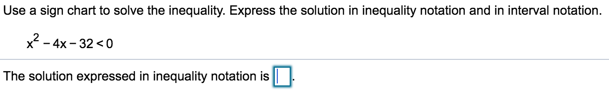 Solved Use a sign chart to solve the inequality. Express the | Chegg.com