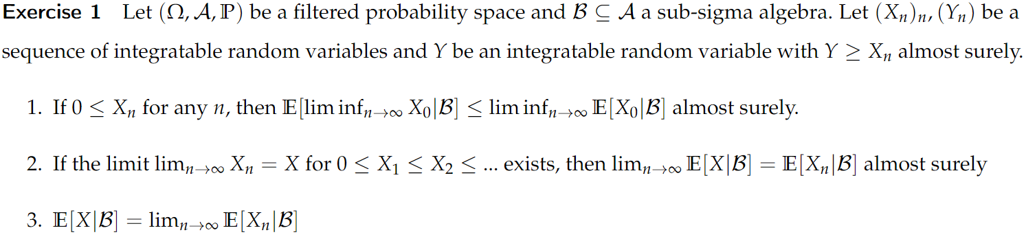 Exercise 1 Let (Ω,A,P) be a filtered probability | Chegg.com
