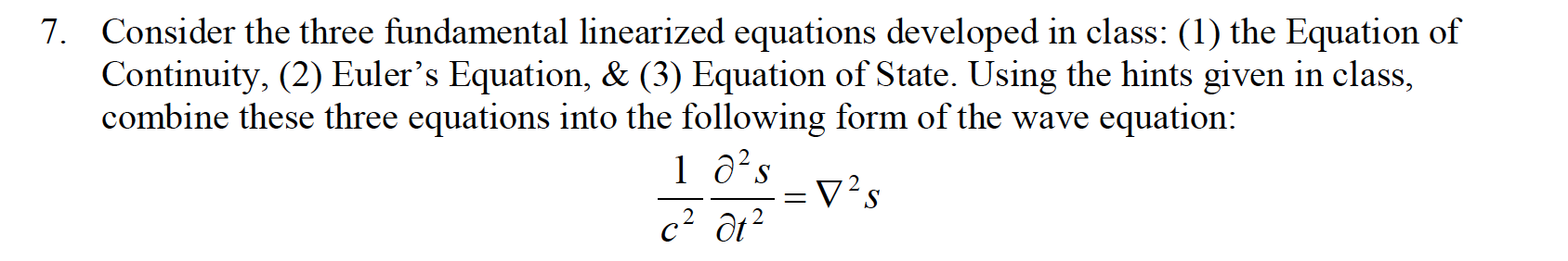 Solved 7. Consider the three fundamental linearized | Chegg.com