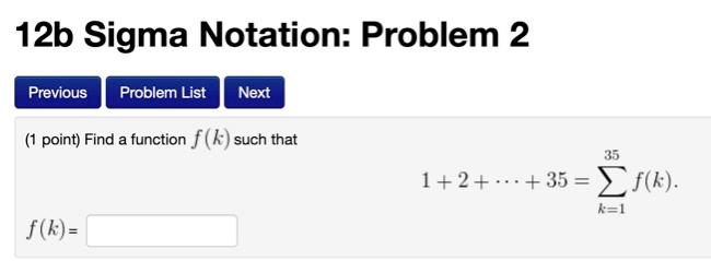 Solved 12b Sigma Notation: Problem 1 Previous Problem List | Chegg.com