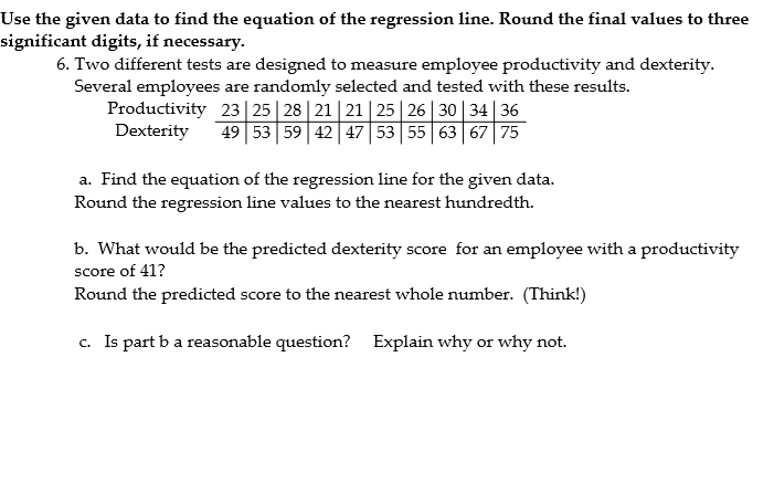 Solved Use the given data to find the equation of the | Chegg.com