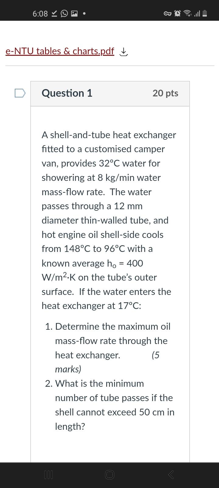 Solved 6:08 e-NTU tables & charts.pdf Question 1 20 pts A | Chegg.com