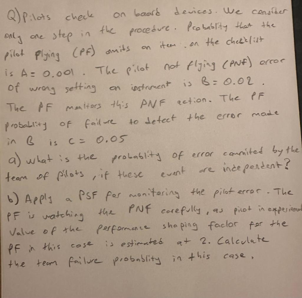 Solved Q)Pilots cheak on baard devices. We censideronly one | Chegg.com
