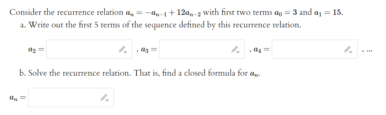 Solved Consider the recurrence relation an=−an−1+12an−2 with | Chegg.com