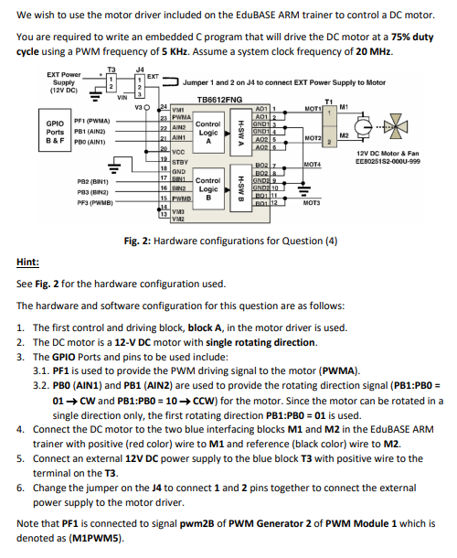 We wish to use the motor driver included on the | Chegg.com