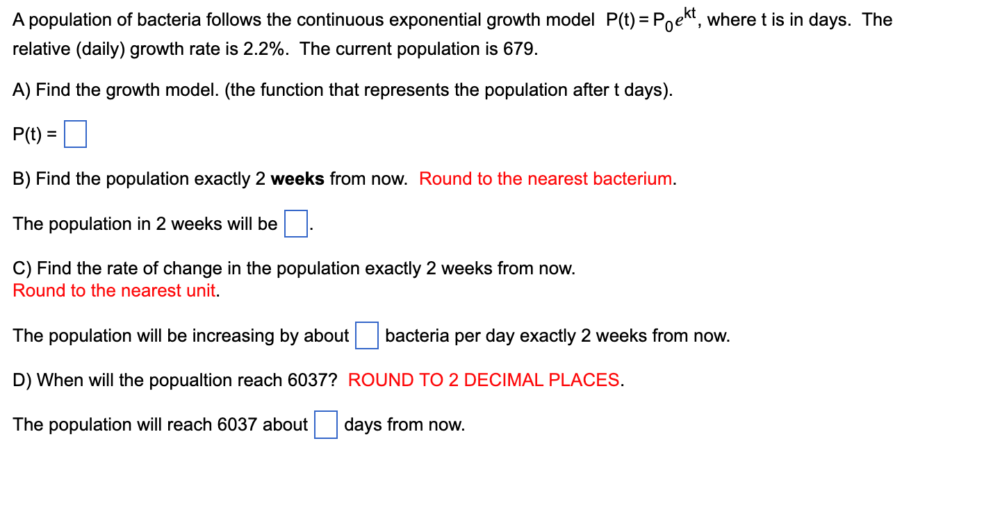 Solved A population of bacteria follows the continuous | Chegg.com