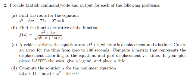 Provide Matlab command/code and output for each of | Chegg.com