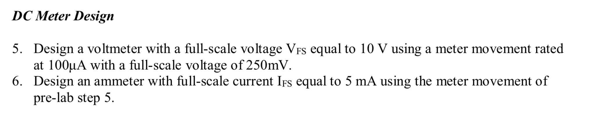 Solved DC Meter Design 5. Design a voltmeter with a | Chegg.com