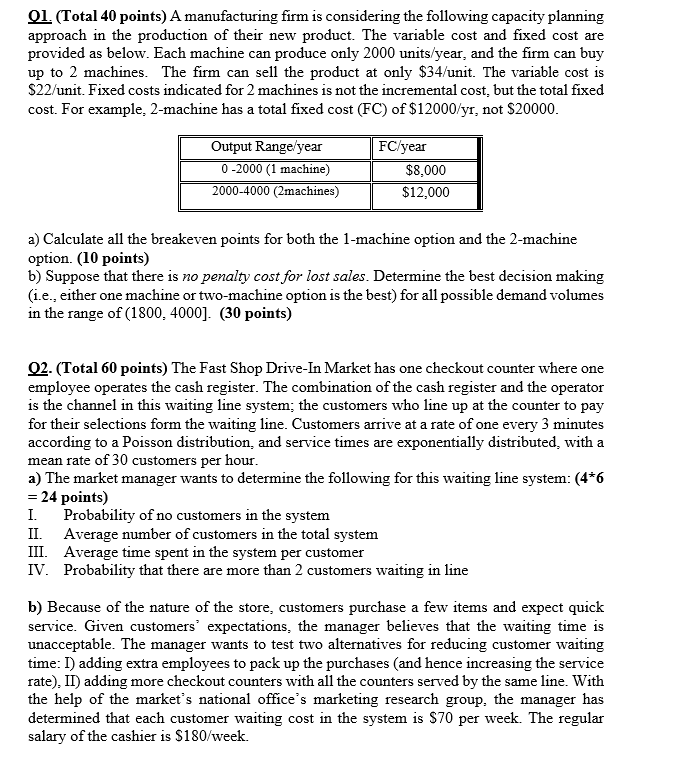 Solved Q1. (Total 40 points) A manufacturing firm is | Chegg.com