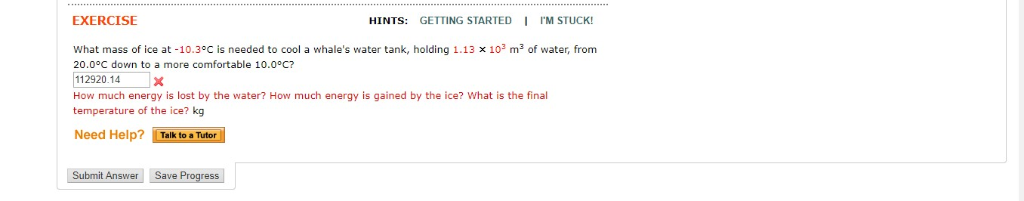 Solved EXERCISE HINTS: GETTING STARTED M STUCK! What mass of | Chegg.com