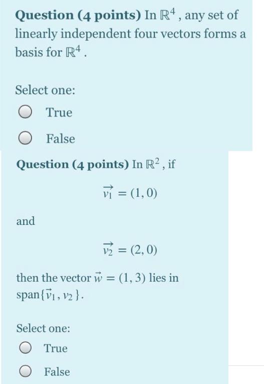 Solved Question (4 points) In R4, any set of linearly | Chegg.com