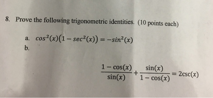 Solved Prove the following trigonometric identities. a. | Chegg.com