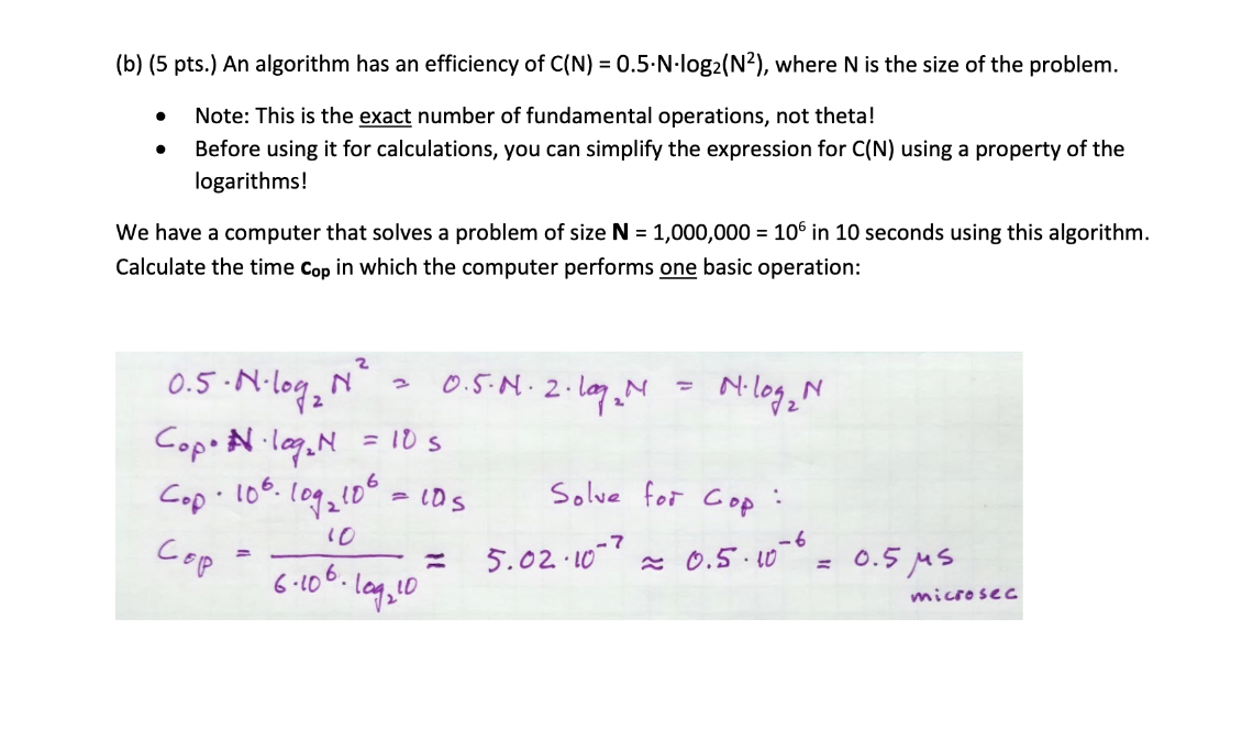 Solved (b) (5 pts.) An algorithm has an efficiency of | Chegg.com