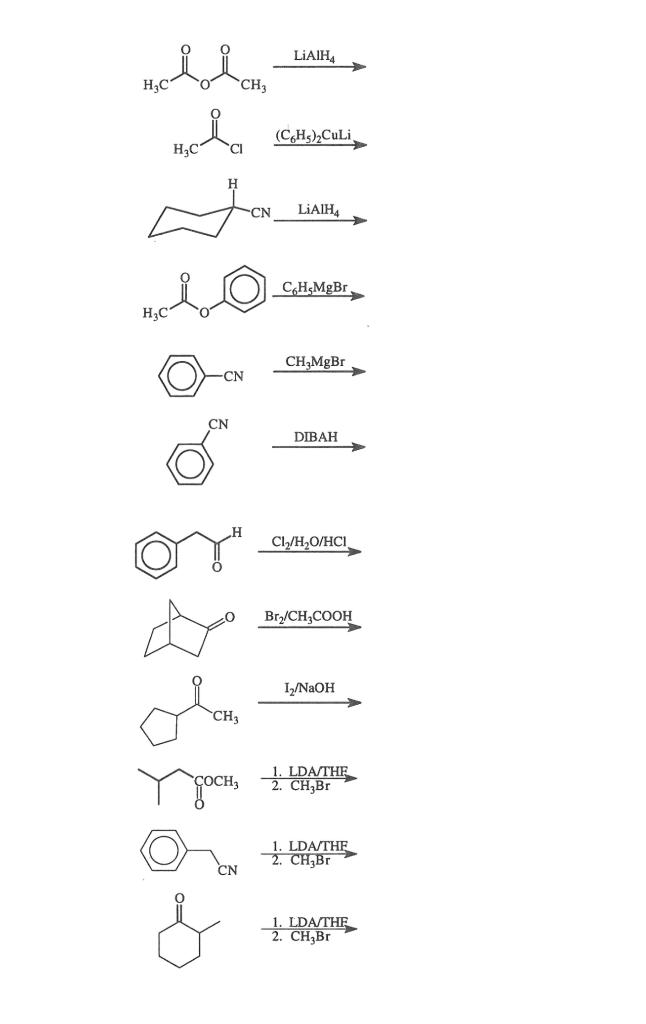 Solved LiAlH4 (C6H5)2CuLi C6H5MgBr DIBAH Cl2/H2O/HCl | Chegg.com