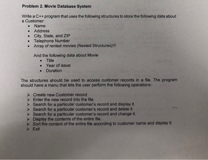 Solved Problem 2. Movie Database System Write a C++ program | Chegg.com