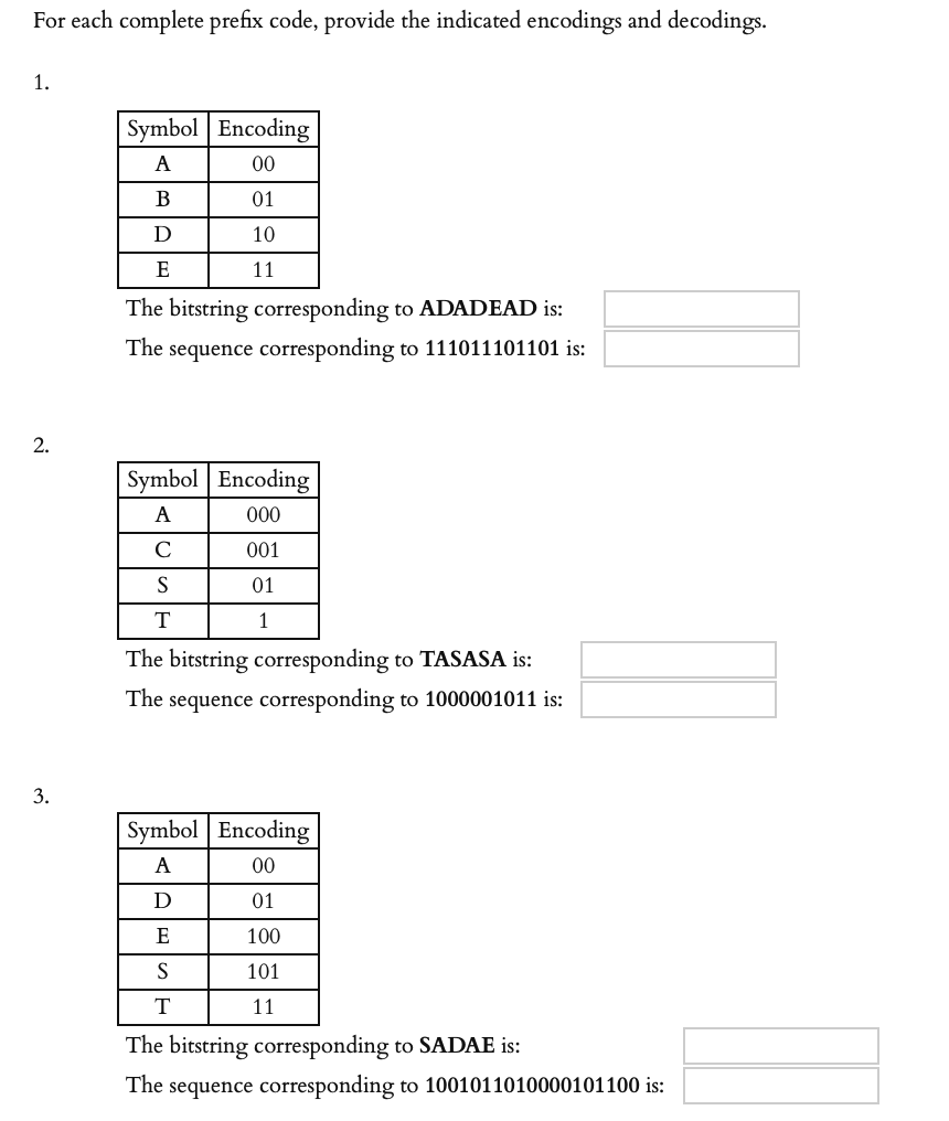 Solved For each complete prefix code, provide the indicated | Chegg.com