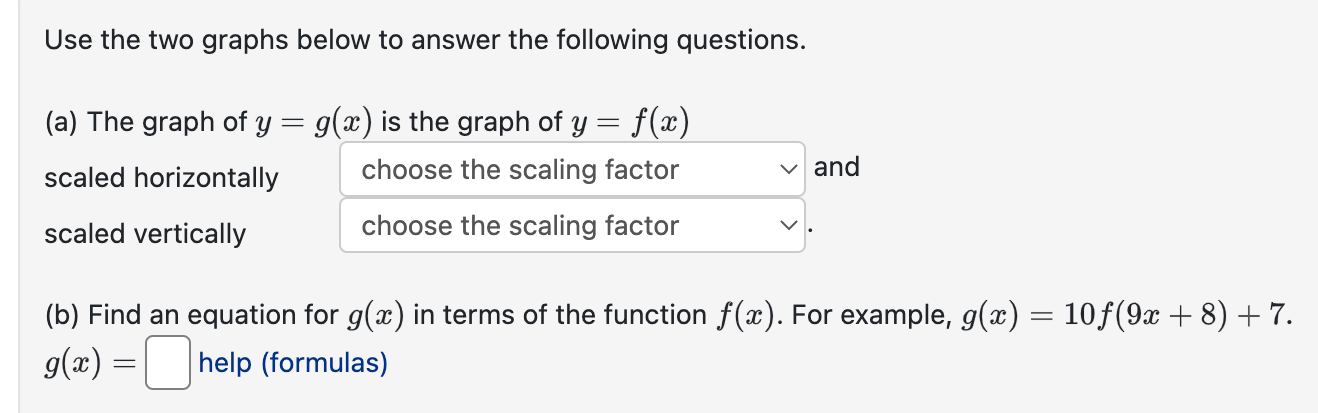 Solved Use the two graphs below to answer the following | Chegg.com