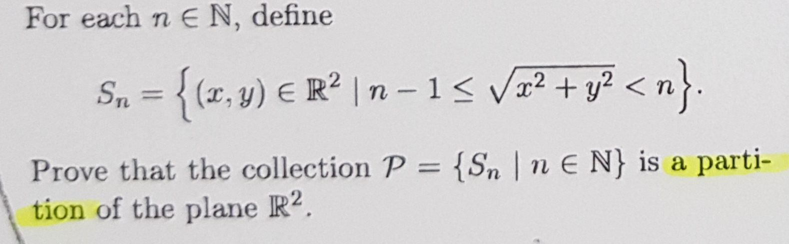 Solved For each n E N, define Sn = {(1,4) € R2|n-15 V12 + y2 | Chegg.com