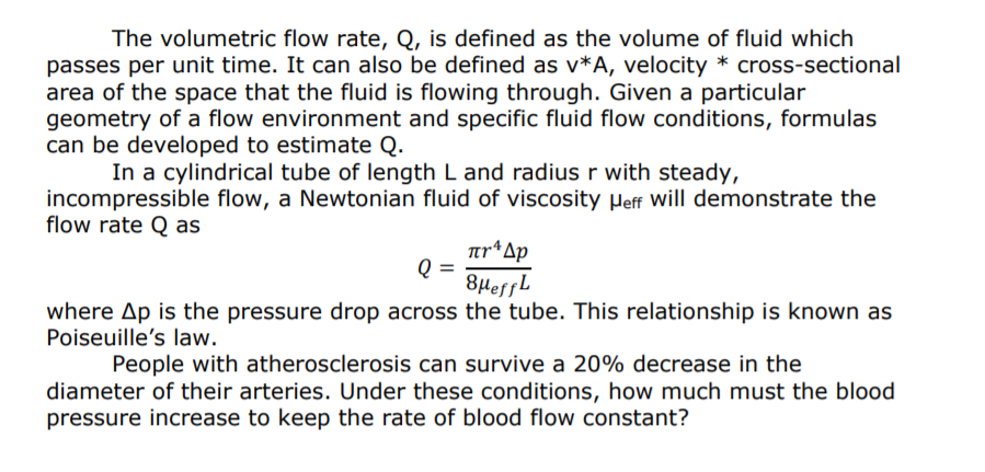 Solved The volumetric flow rate, Q, is defined as the volume | Chegg.com