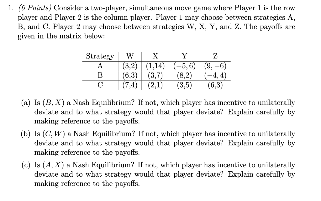 Solved 1 6 Points Consider A Two Player Simultaneous 