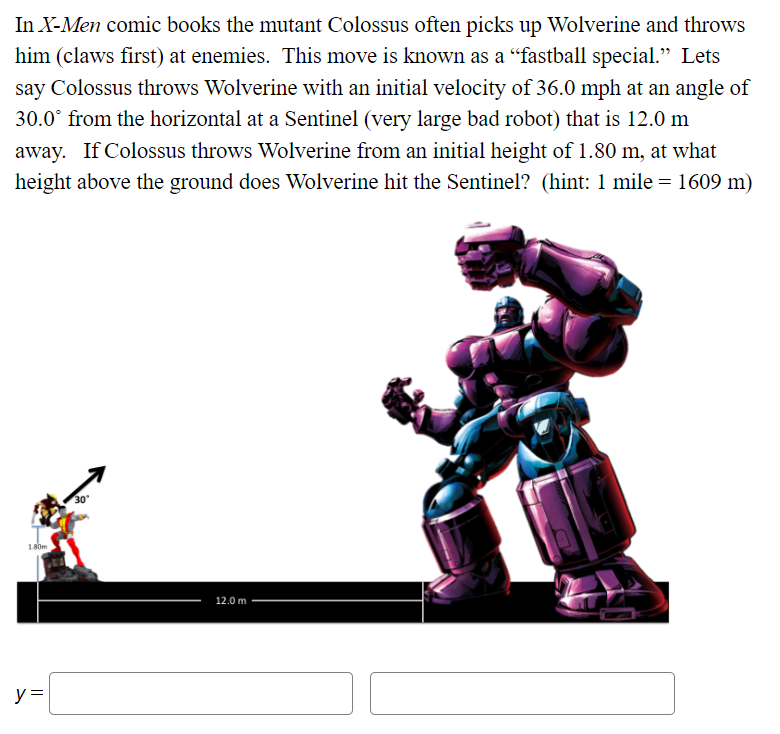 Solved In x-Men comic books the mutant Colossus often picks | Chegg.com