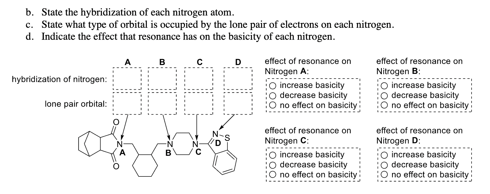 Solved b. State the hybridization of each nitrogen atom. c. | Chegg.com