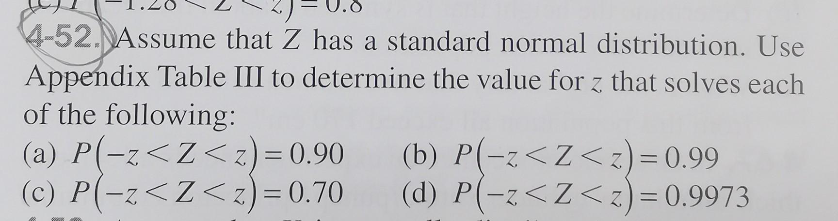 Solved 7 4-52. Assume that Z has a standard normal | Chegg.com