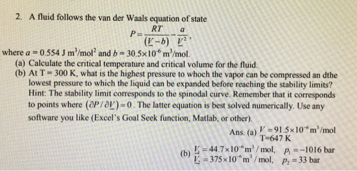 Solved 2. A fluid follows the van der Waals equation of | Chegg.com