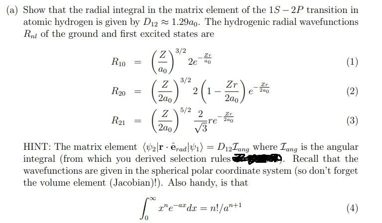 Solved (a) Show that the radial integral in the matrix | Chegg.com