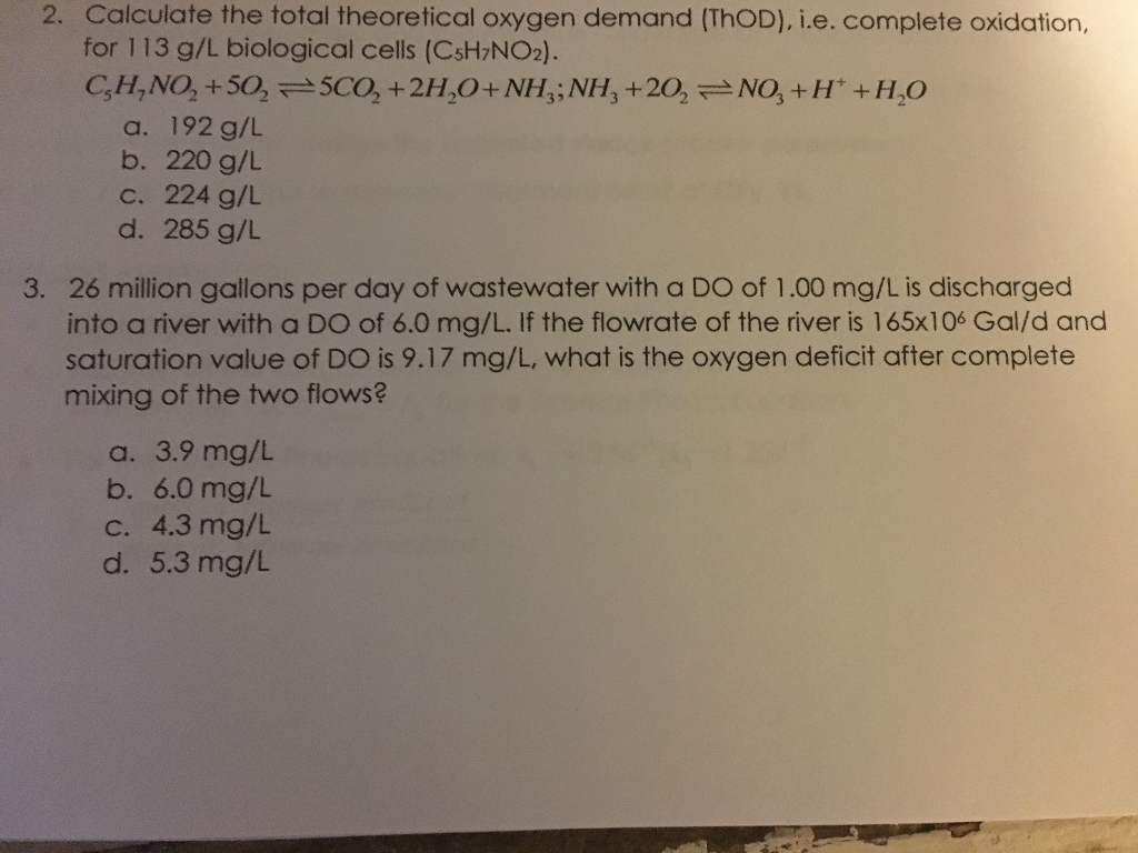 Solved 2. Calculate the total theoretical oxygen demand | Chegg.com