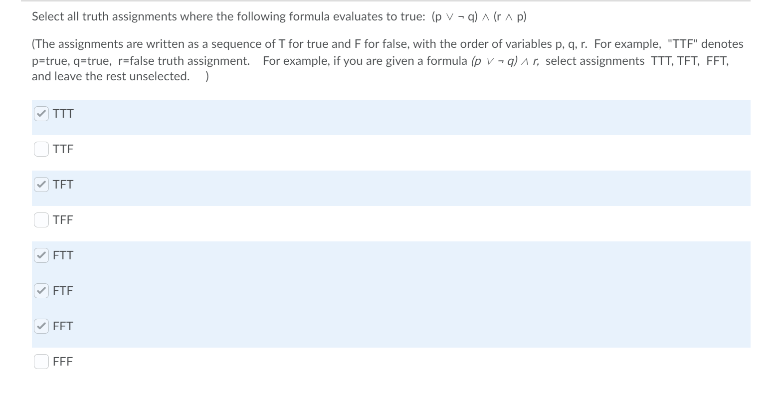 Solved Select all truth assignments where the following | Chegg.com