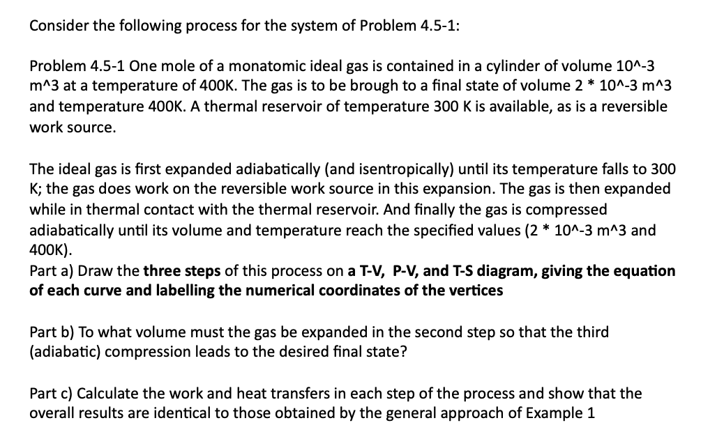 Solved Consider the following process for the system of | Chegg.com