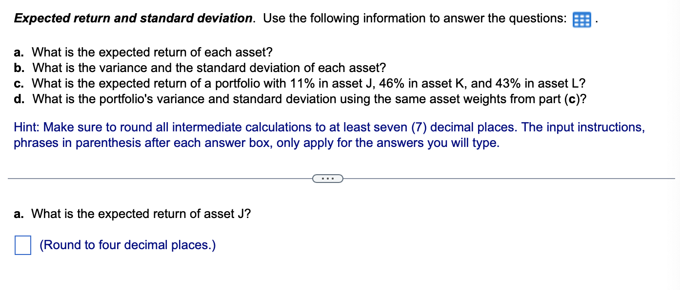 Solved Expected return and standard deviation. Use the | Chegg.com