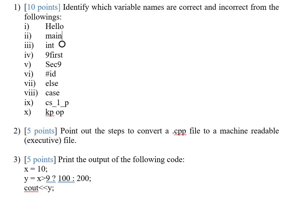 Solved int 1) [10 points] Identify which variable names are | Chegg.com